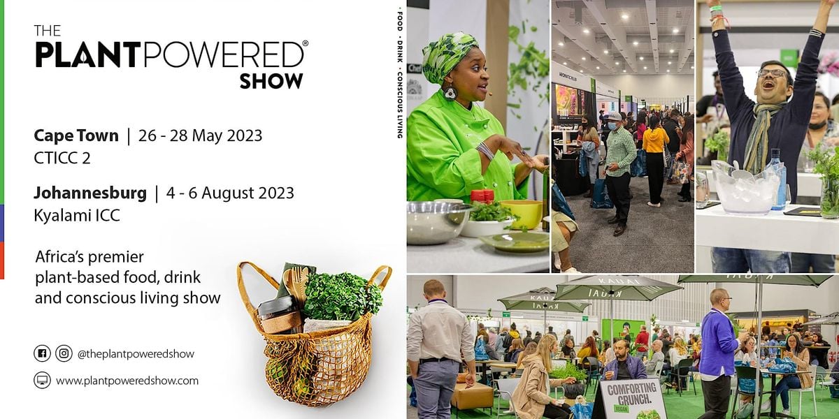 Plant Powered Show – Living In Midrand